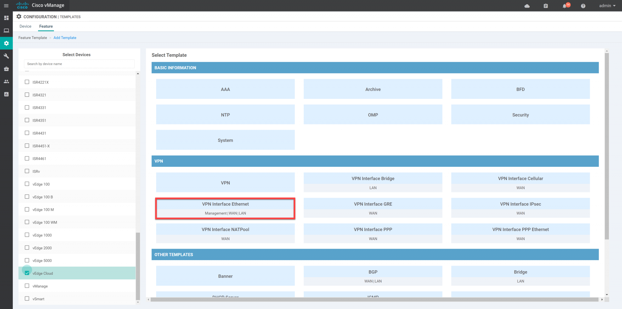 Cisco SD-WAN Device and Feature Templates Cisco SD-WAN Device and Feature Templates